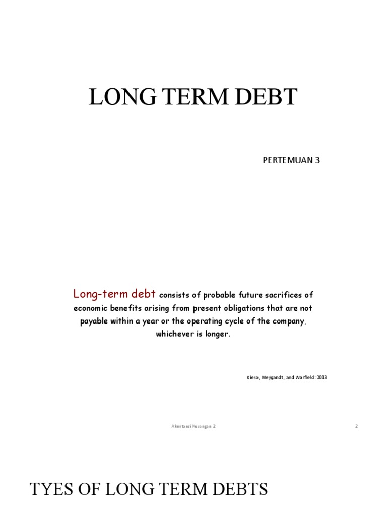 Pertemuan 2 - Hutang Jangka Panjang | PDF | Bonds (Finance) | Interest