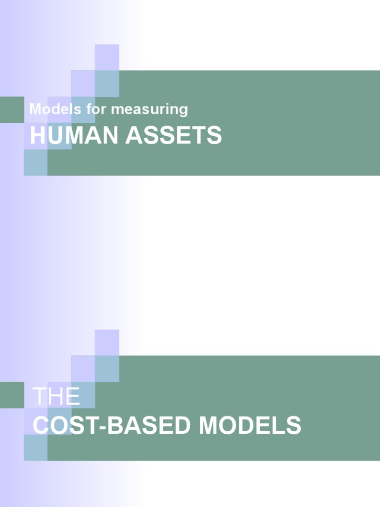 Human Asset Valuation Models Explained | PDF | Value (Economics) | Cost