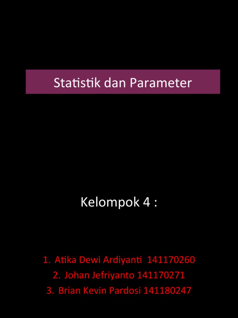 Statistik Dan Parameter | PDF | Pengembangan Diri | Sains & Matematika