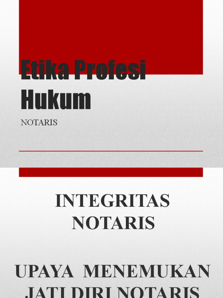 Etika dan Tugas Notaris di Indonesia | PDF