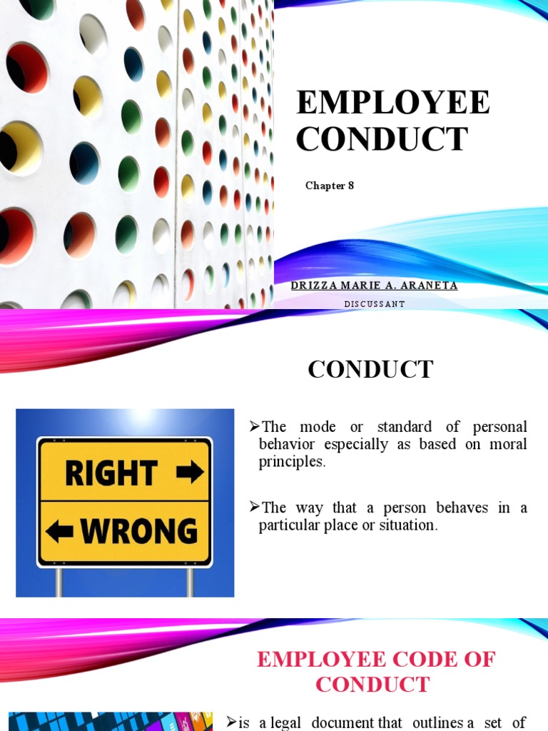 Employee Conduct: Driz Z A M Arie A. Arane Ta | PDF | Value (Ethics ...