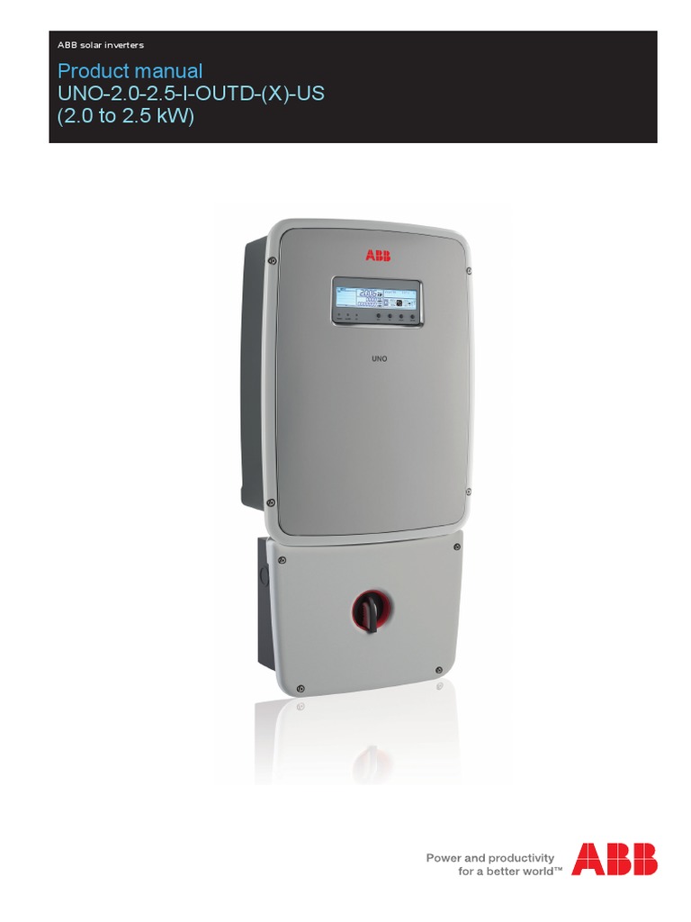 UNO 2.0 2.5 I OUTD (X) US Product Manual | PDF | Power Inverter ...