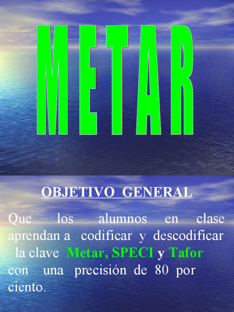 Clave METAR: Codificación Meteorológica | PDF | Fenómenos ...