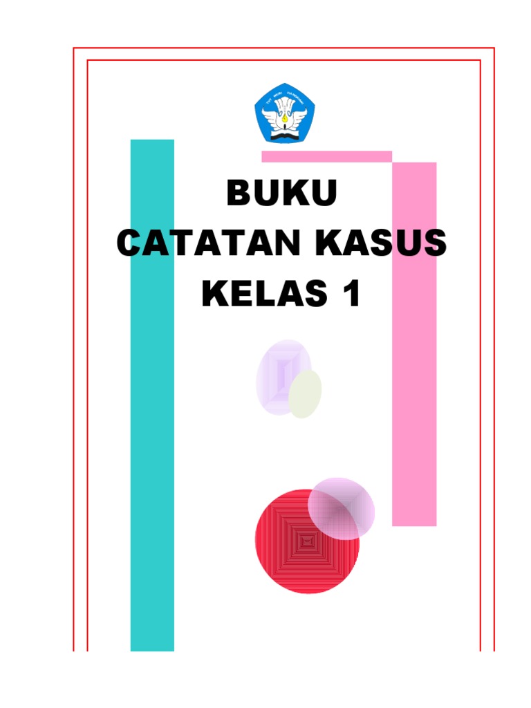 Catatan Kasus Siswa SD Negeri 1 | PDF