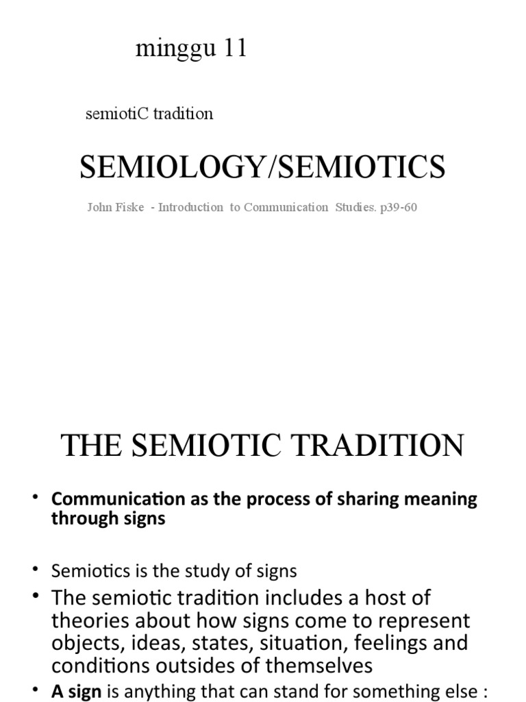 Minggu 11: Semiology/Semiotics | Download Free PDF | Semiotics ...