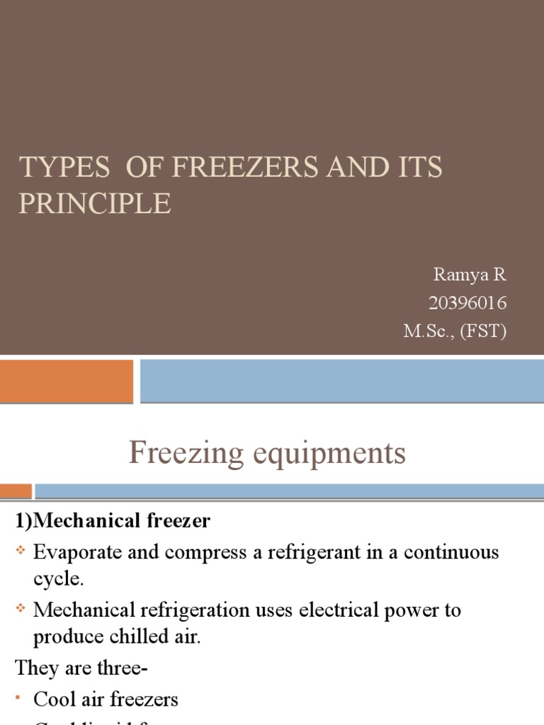 Types of Freezers and Its Principle | PDF | Refrigerator | Chemistry