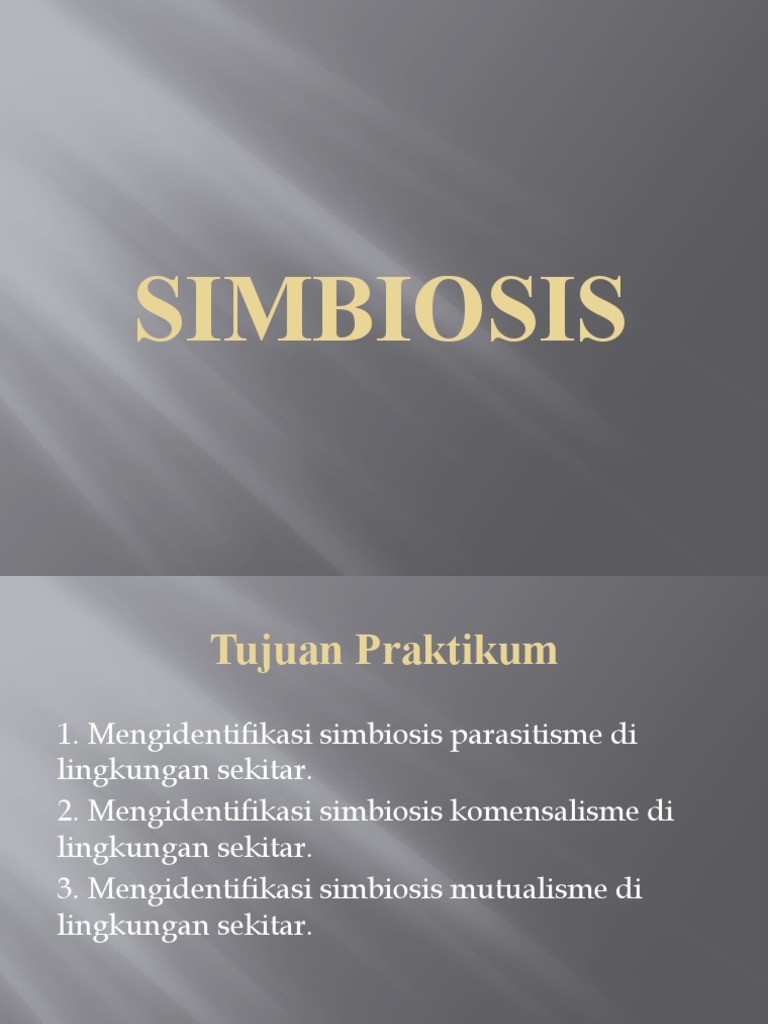 IDENTIFYING SYMBIOSIS RELATIONSHIPS THROUGH PRACTICAL WORK | PDF