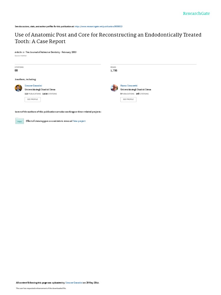 Use of Anatomic Post and Core For Reconstructing An Endodontically ...