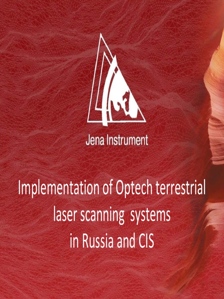 Implementaion of Optech Terrestrial Laser Scanning Systems in Russia ...