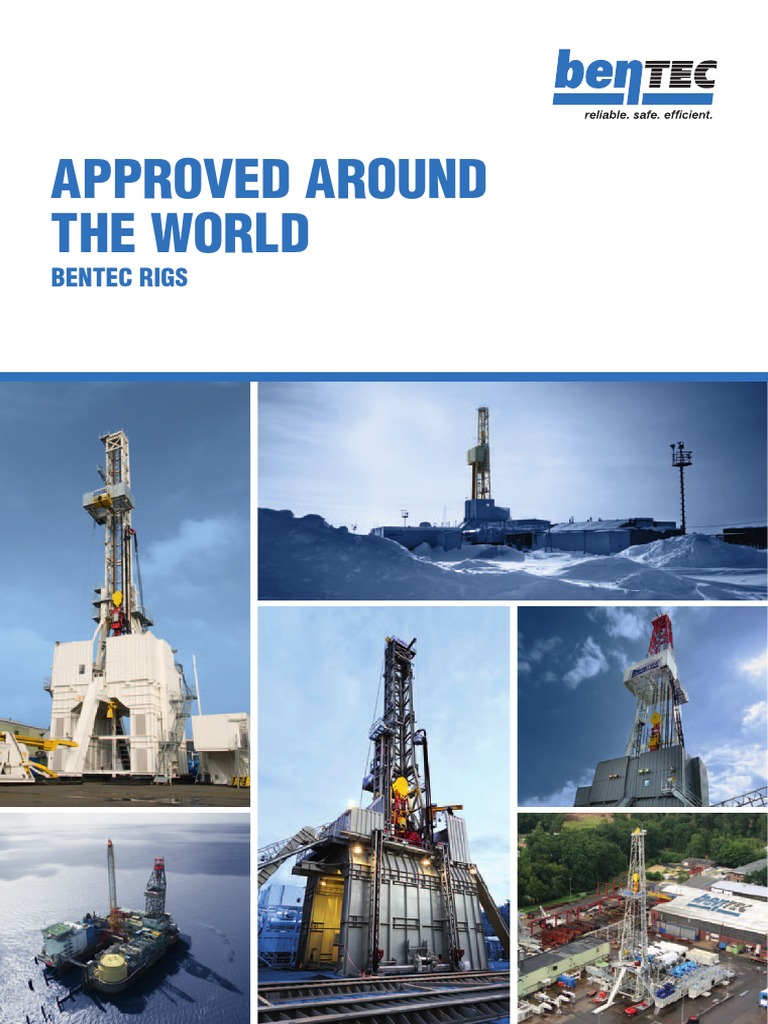 Approved Around The World: Bentec Rigs | PDF | Drilling Rig | Horsepower