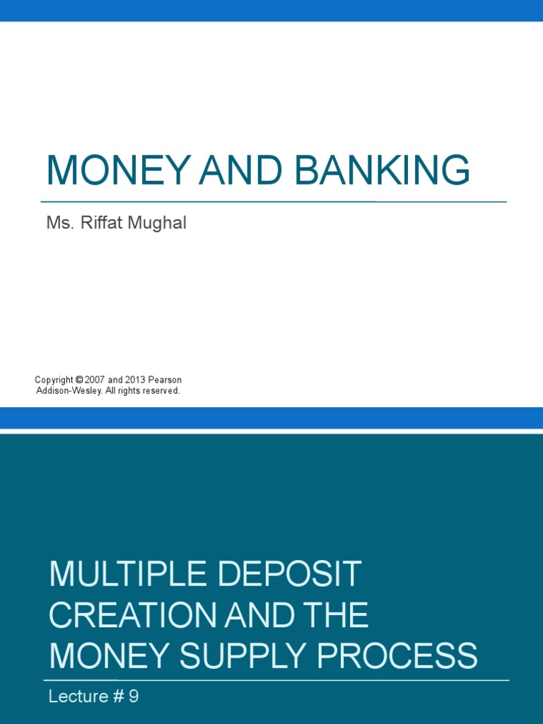 Lecture 9 Multiple Deposit Creation and The Money Supply Process | PDF ...