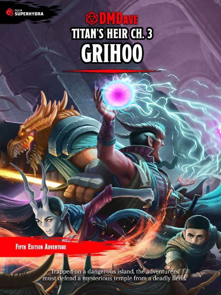 DMDave Adventure Titans Heir Chapter 3 Grihoo 3rd Level | PDF | Leisure