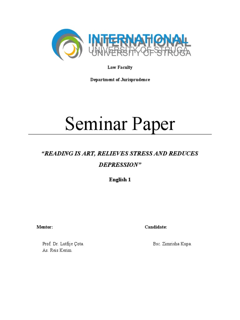 Seminar Paper: "Reading Is Art, Relieves Stress and Reduces Depression ...
