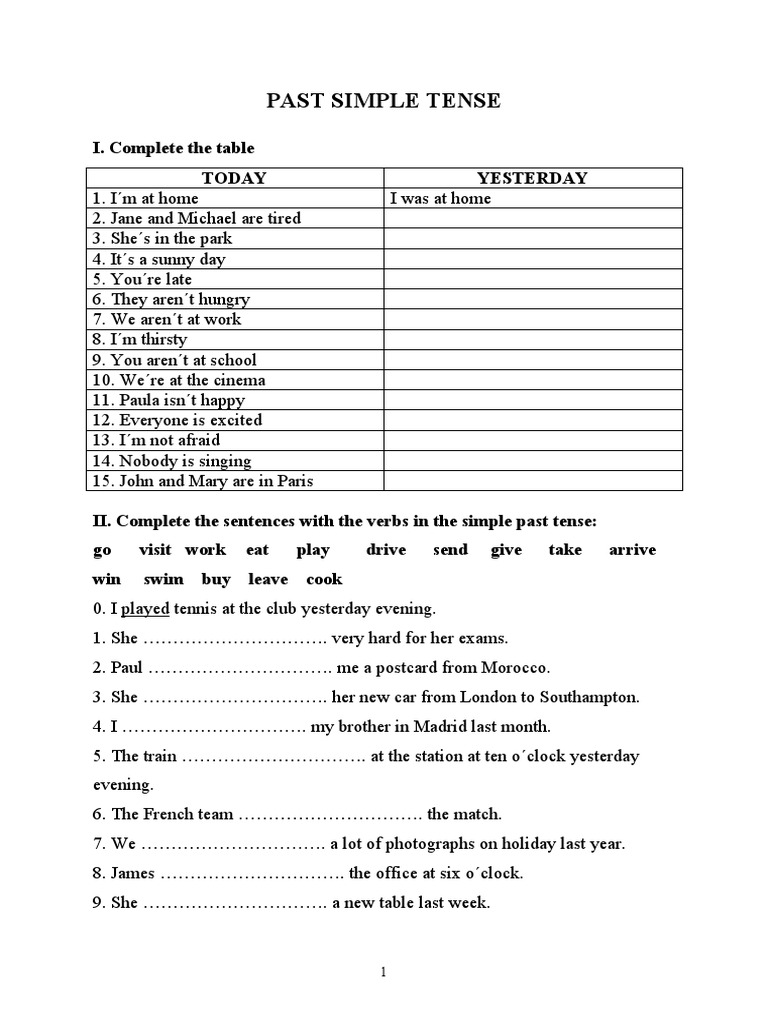 Past Simple Tense: I. Complete The Table Today Yesterday | PDF