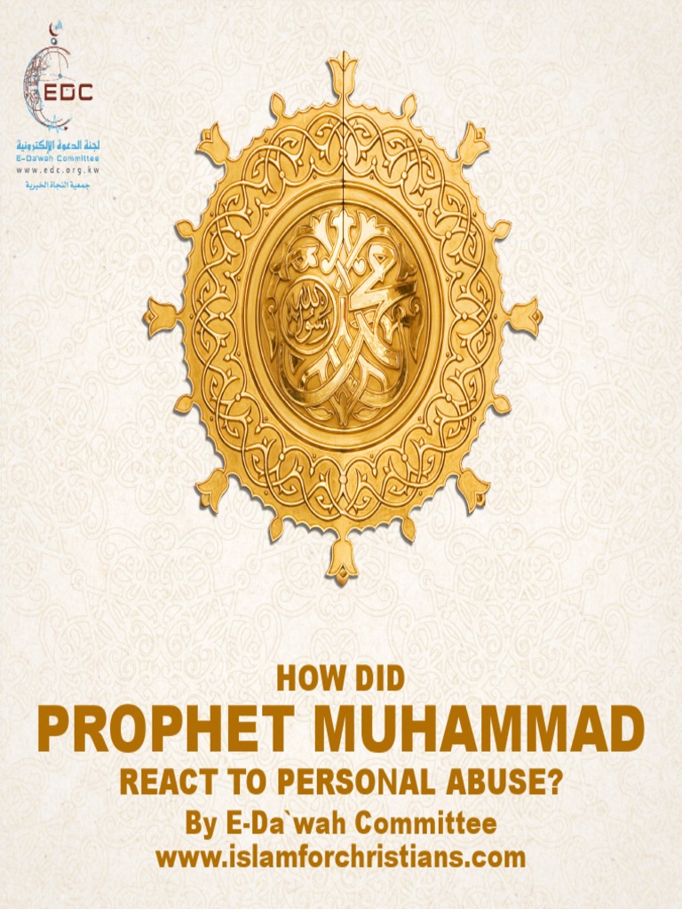 Prophet Muhammad's Responses to Abuse | PDF | Muhammad | Life Of Muhammad