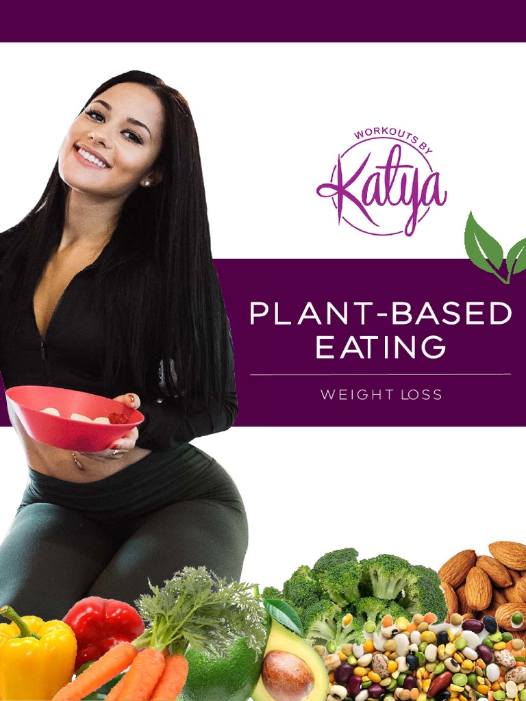 Plant Based Meal Plan - Weight Loss | PDF | Veganism | Meal