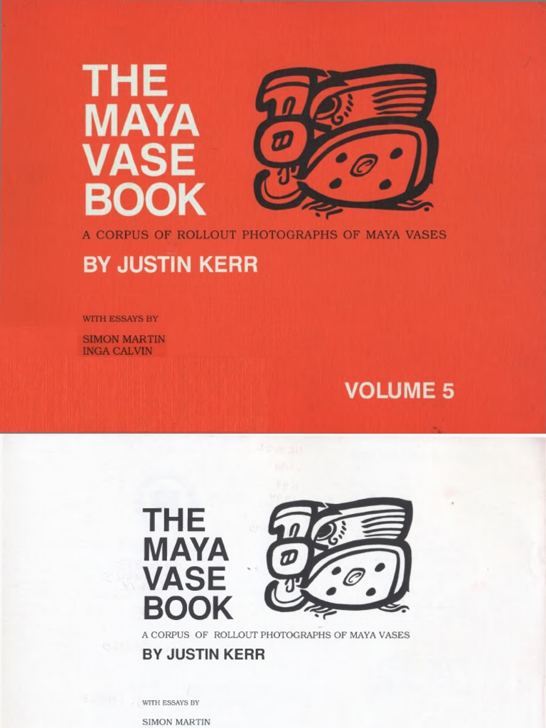 Kerr - Mayavase Vol 5 - 1997 | PDF | Maya Civilization | Maya Peoples