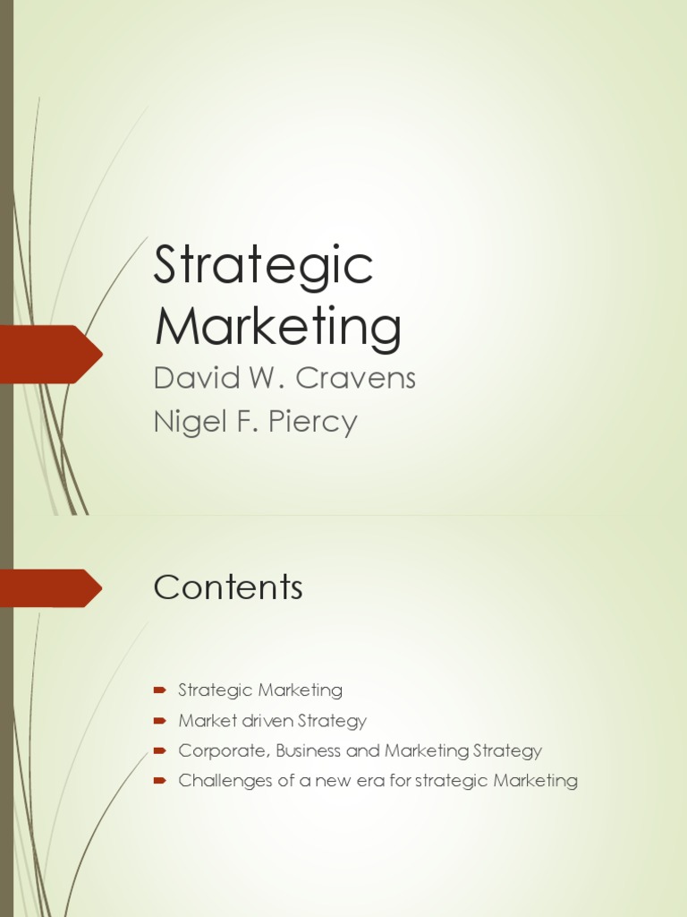 Strategic Marketing: David W. Cravens Nigel F. Piercy | PDF | Marketing ...