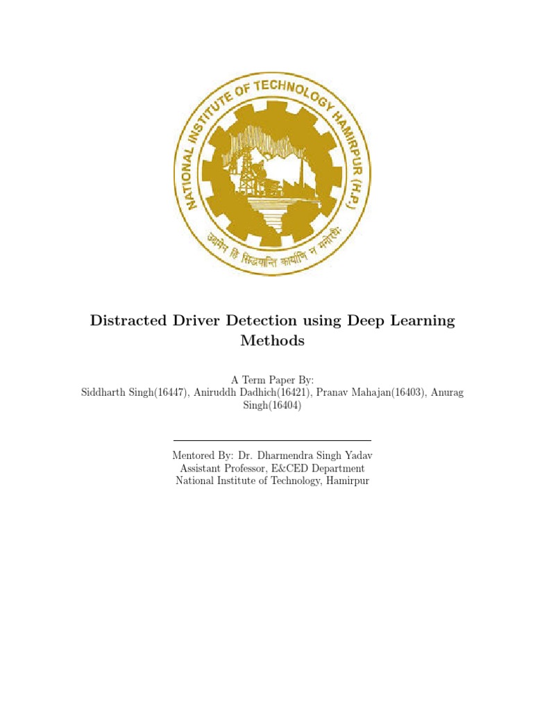 Distracted Driver Detection Using Deep Learning Methods Pdf Artificial Neural Network