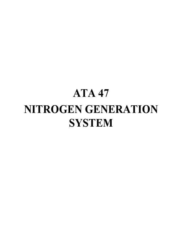 ATA 47 Nitrogen Generation System | PDF | Atmosphere Of Earth ...