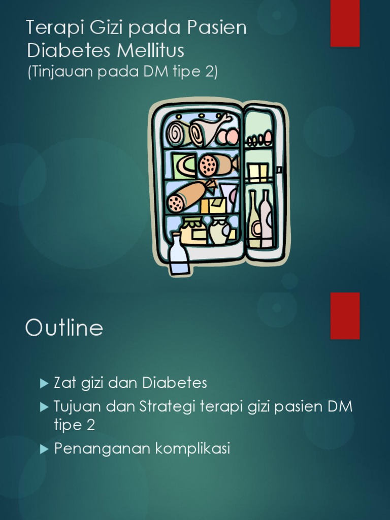 Terapi Gizi Pada Pasien DM Type 2 by DR Niken Puruhita, SP GK | PDF