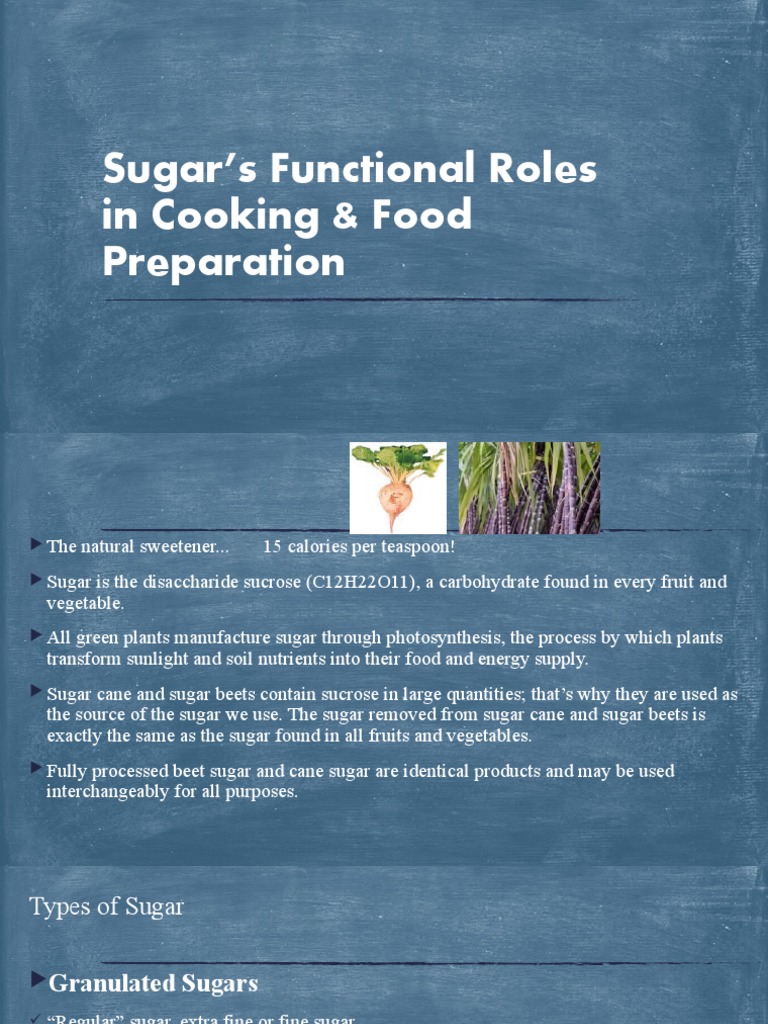 Sugar's Functional Roles | PDF | Sucrose | Brown Sugar