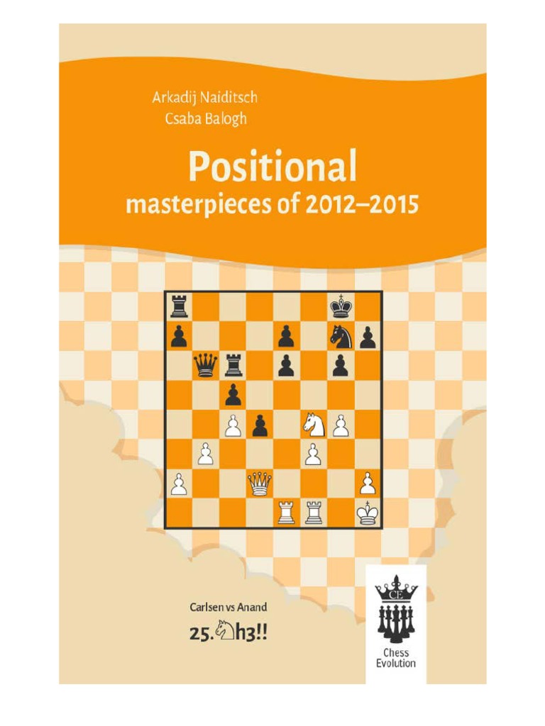 Positional Masterpieces of 2012-2015 PDF | PDF | Chess Openings | Chess ...