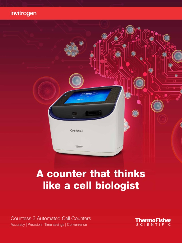 Cell Counter That Thinks Like Cell Biologist Countess 3 Brochure | PDF ...