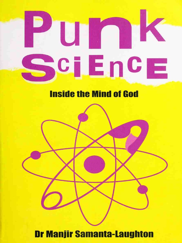 Punk Science Inside The Mind of God | PDF | Atoms | Quantum Mechanics