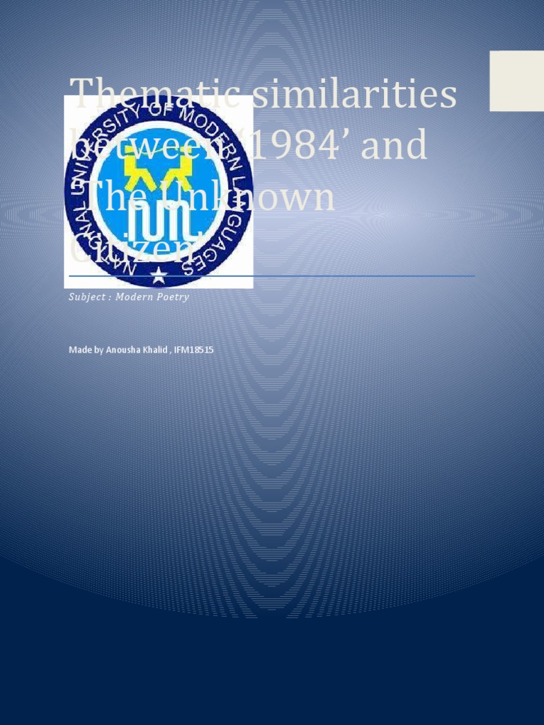 Thematic Similarities Between 1984 and The Unknown Citizen | PDF ...
