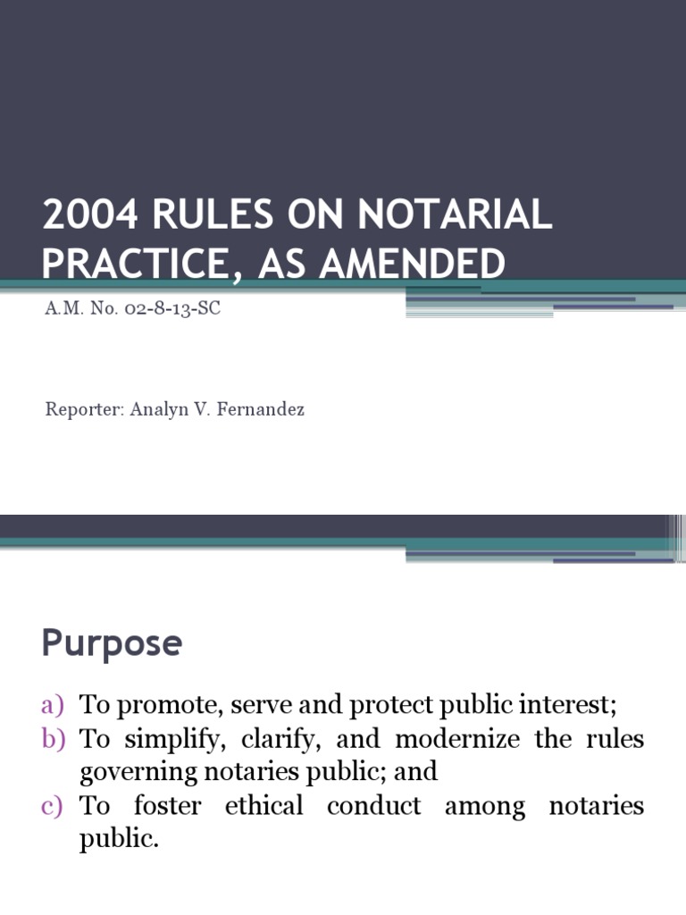2004 Notarial Practice Rules Overview | PDF | Notary Public | Signature