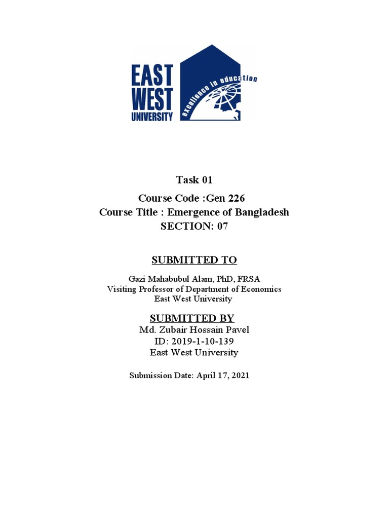Task 01 Course Code:Gen 226 Course Title: Emergence of Bangladesh ...