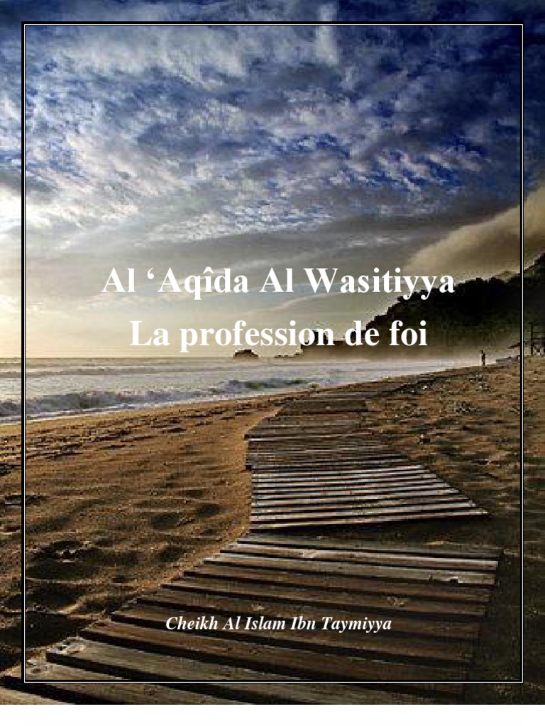 La Profession de Foi - Al 'Aqida Al Wasitiyya | PDF | Religion et ...