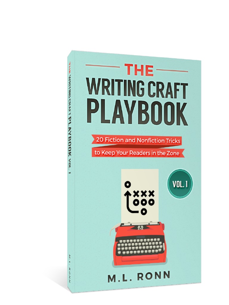 The Writing Craft Playbook Vol 1 - M.L. Ronn | PDF | Books