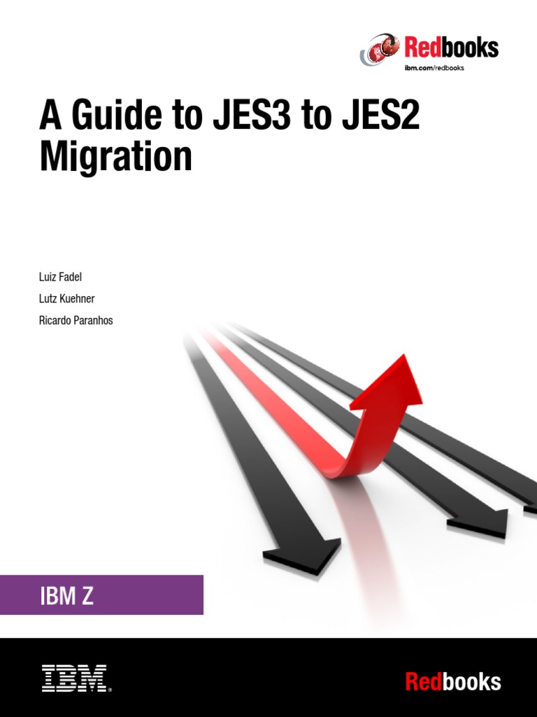 Sg248427 - A Guide To JES3 To JES2 Migration | PDF | System Software ...
