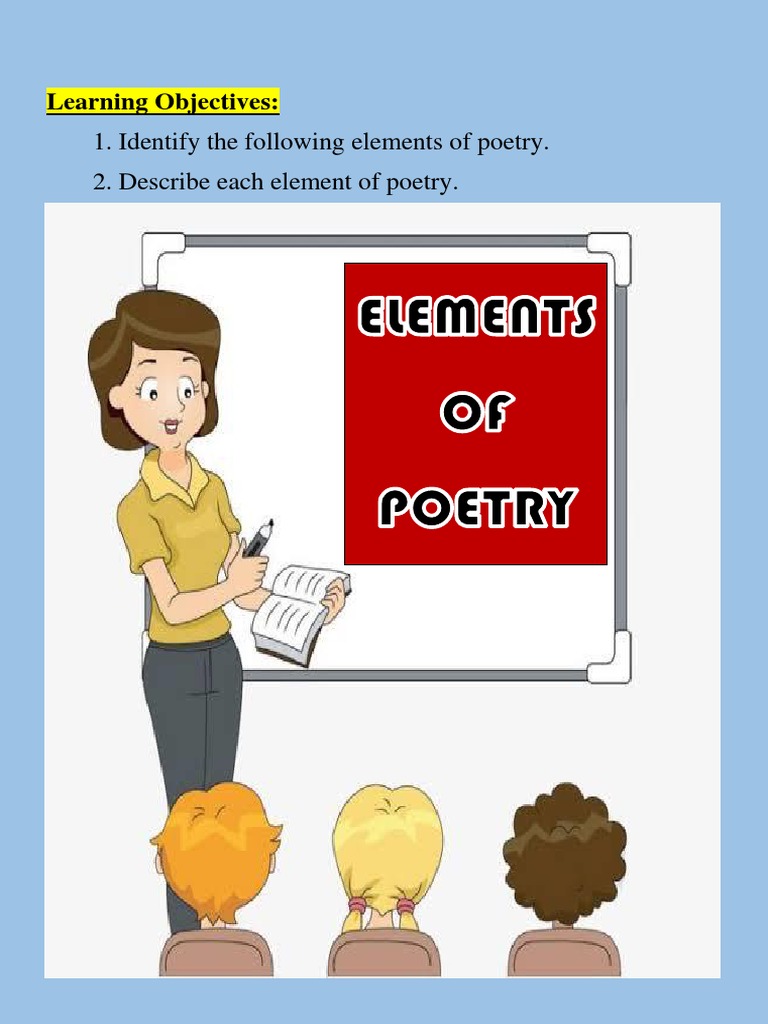 Identify The Following Elements of Poetry. 2. Describe Each Element of ...