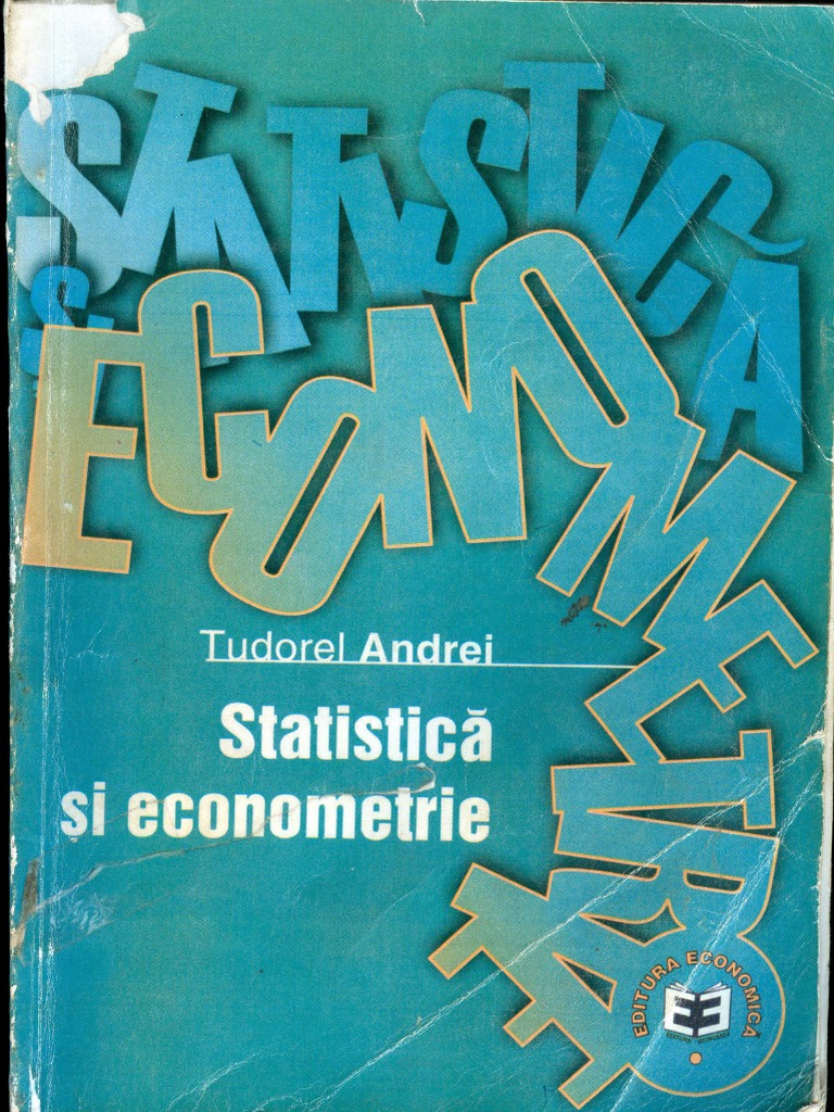 Tudorel, Andrei - Statistica Si Econometrie | PDF