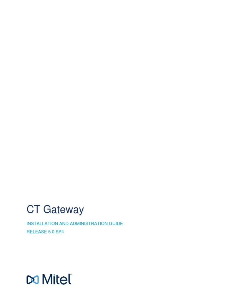 CT Gateway: Installation and Administration Guide Release 5.0 SP 4 | Download Free PDF ...
