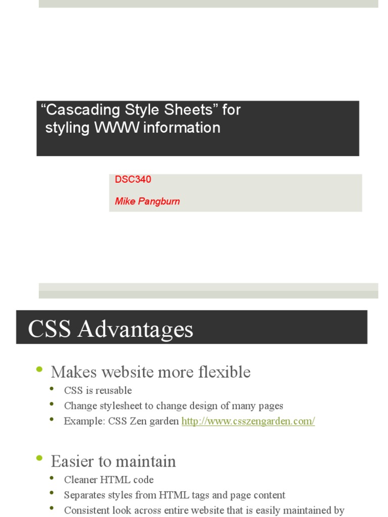 "Cascading Style Sheets" For Styling WWW Information: Mike Pangburn ...