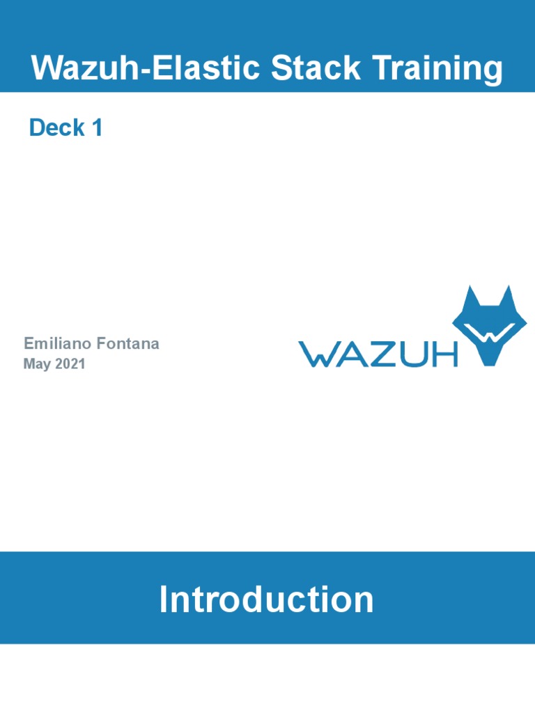 Wazuh-Elastic Stack Training: Deck 1 | PDF | Transport Layer Security | Information Technology