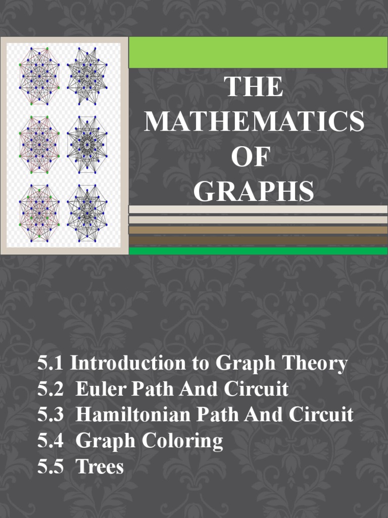 Chapter 5 - The Mathematics of Graphs | PDF | Combinatorics | Graph Theory