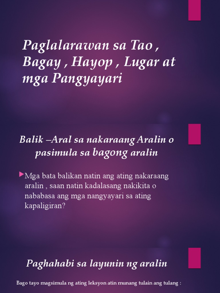 Paglalarawan Sa Tao Bagay Hayop Lugar at Mga Pangyayari | PDF Paglalarawan Sa Tao Bagay Hayop Lugar at Mga Pangyayari | PDF
