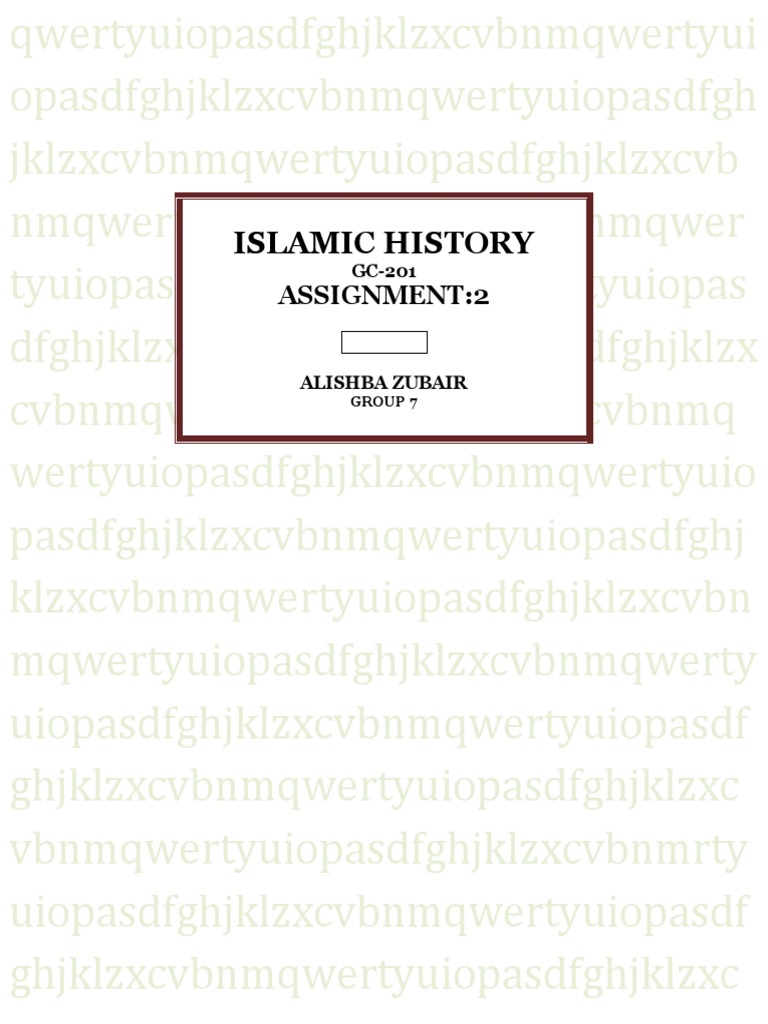 Islamic History Assignment#2 | PDF