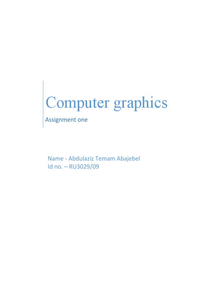 Computer Graphics Assignment Solution | PDF | Computer Graphics | Graphics