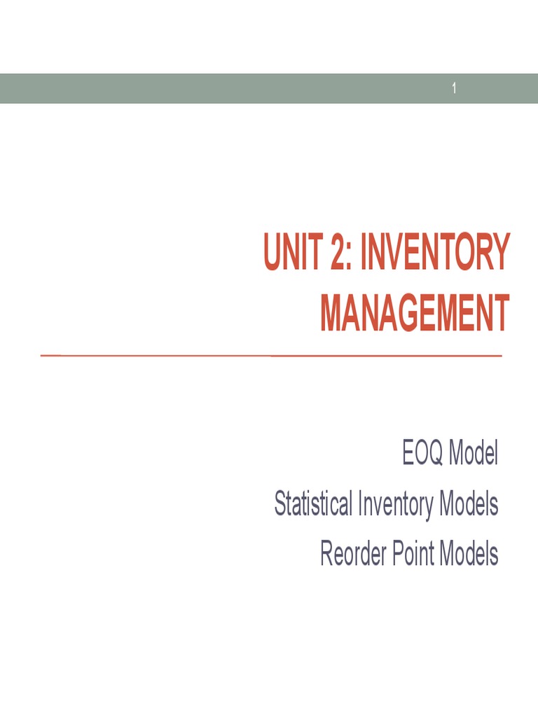 UNIT2 - Inventory Management v6 | PDF | Inventory | Normal Distribution