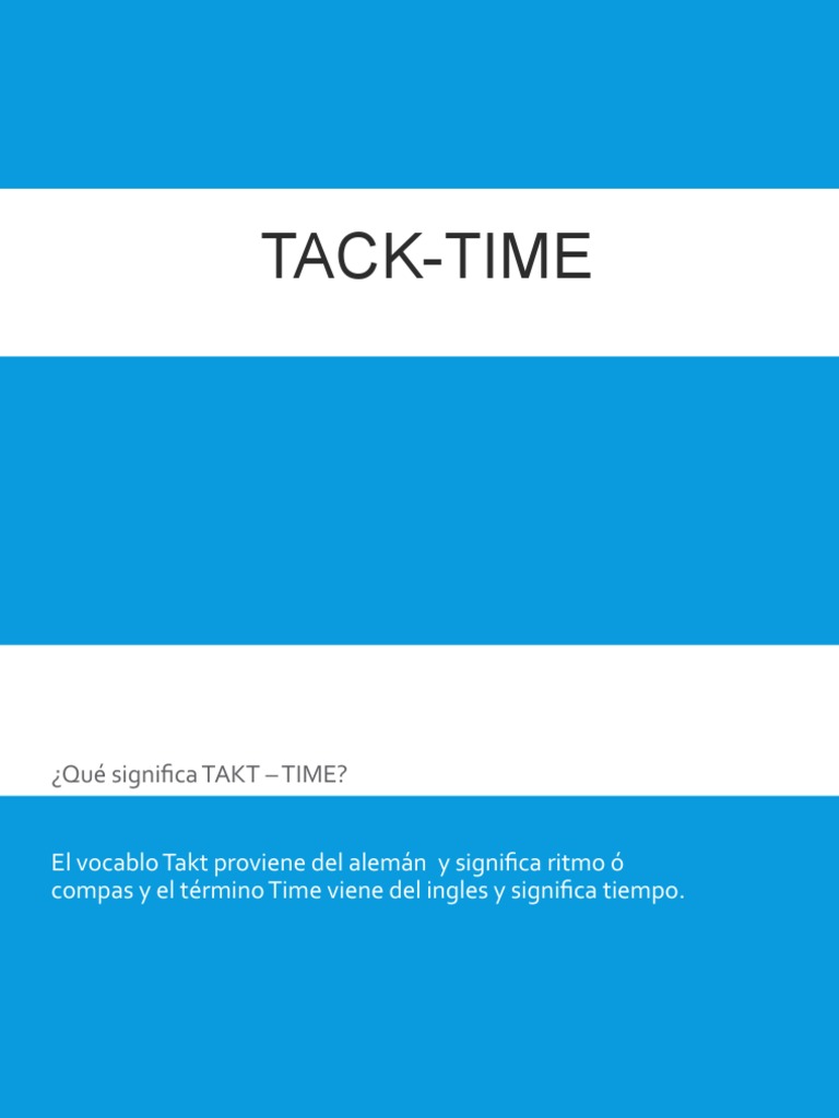 Qué es el Takt Time y su importancia | PDF | Economias | Business