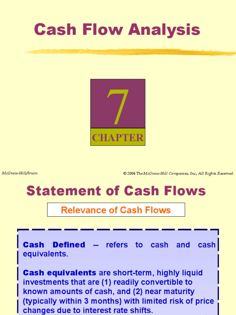 Cash Flow Analysis: Mcgraw-Hill/Irwin © 2004 The Mcgraw-Hill Companies ...