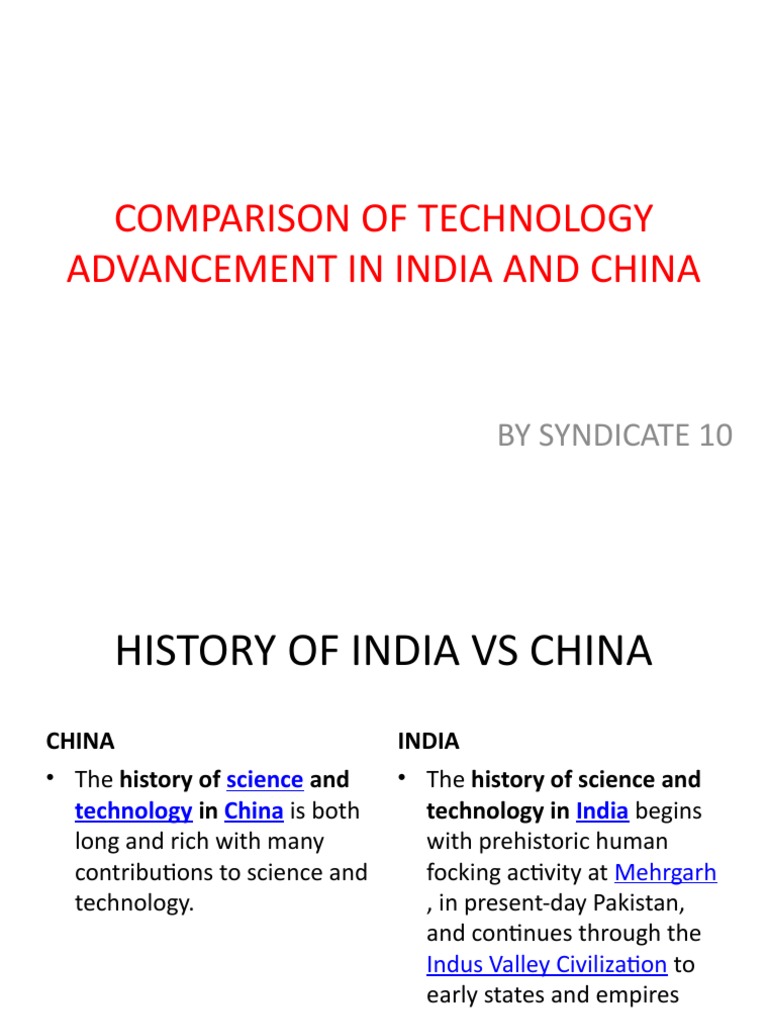 Comparison of Technology Advancement in India and China | PDF