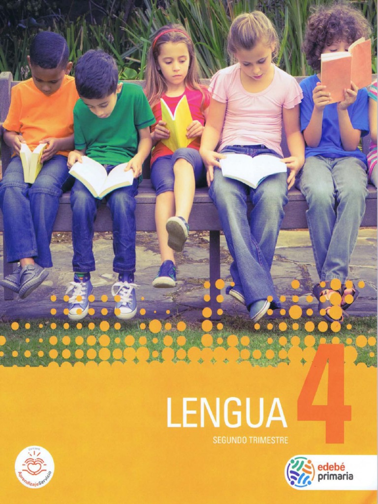 4º PRIMARIA - LENGUA Segundo Trimestre Ed Edebé 74 Páginas | PDF