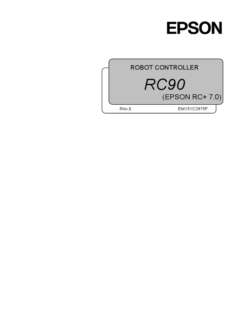 EPSON - RC90 - Controller - Manual (Use With EPSON RC+ 7.0) (R6) | PDF ...